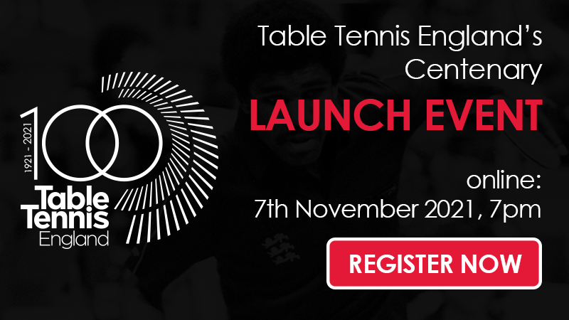 Join us for our online centenary launch event - Table Tennis England