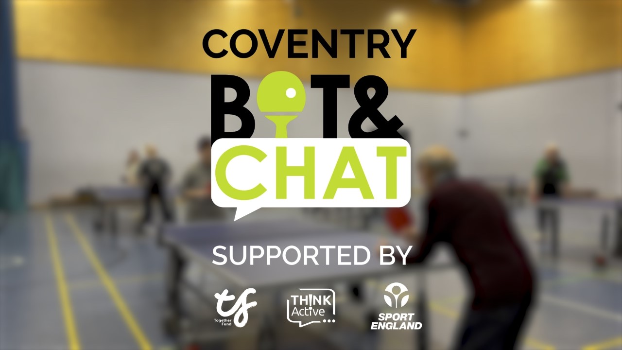 Coventry Bat and Chat - Table Tennis England