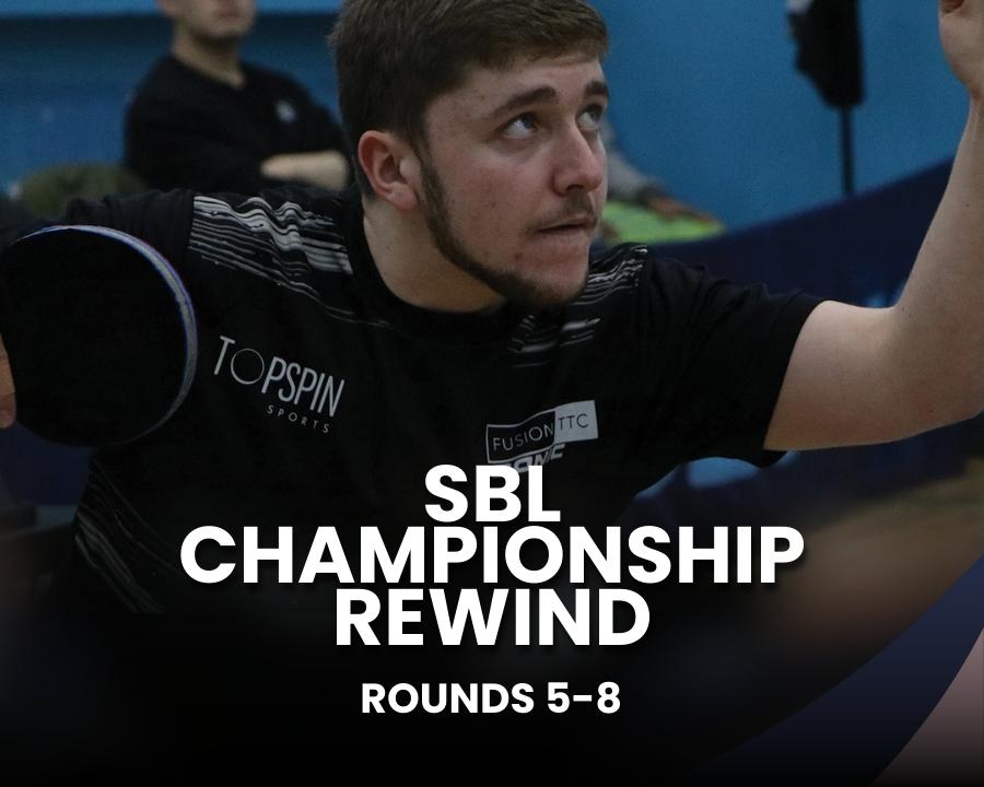 Rewind the best of SBL Championship on TTE.TV - Table Tennis England