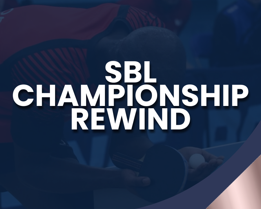 See SBL Championship title decided on our Rewind show - Table Tennis ...