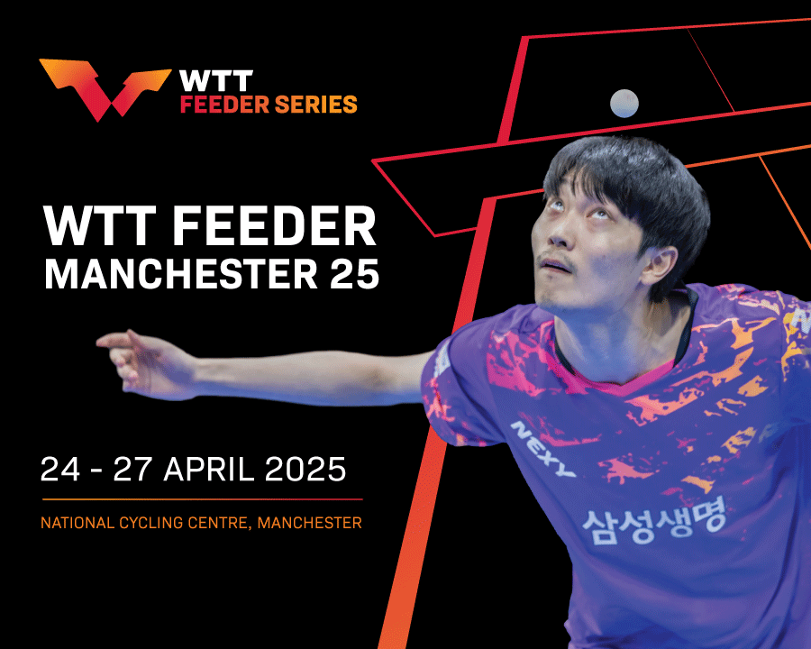 Announcing WTT Feeder Manchester 2025! - Table Tennis England